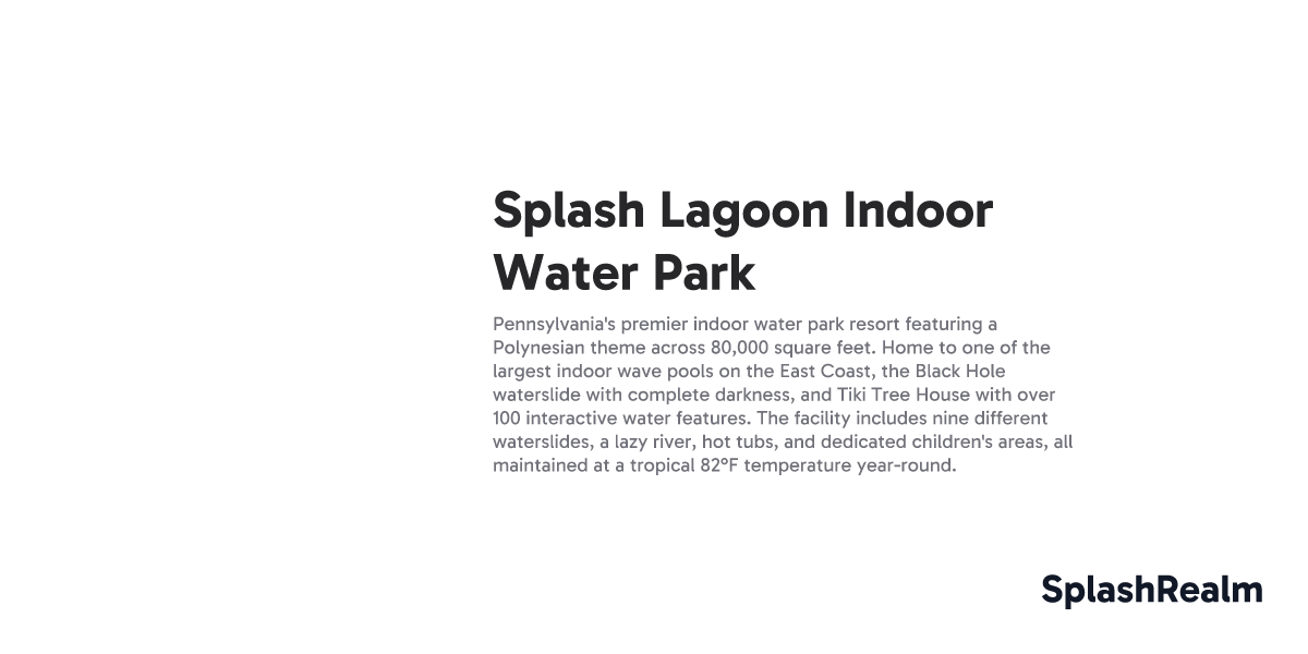 Splash Lagoon Indoor Water Park | SplashRealm